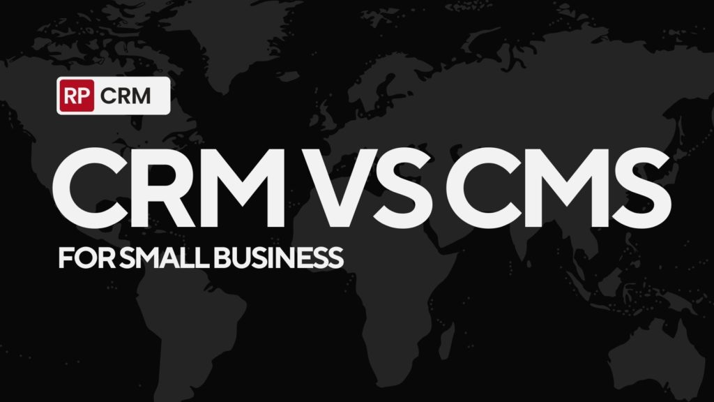 CRM vs CMS what to choose for your small business - RisePath CRM Blog